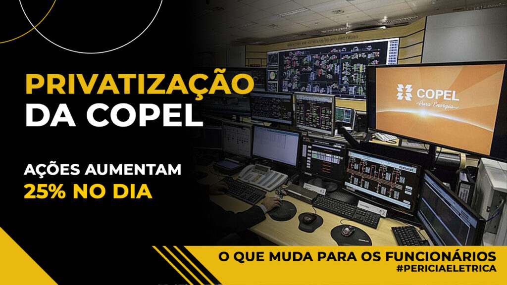 Governo anuncia privatização da Copel e ações aumentam mais de 25% no dia